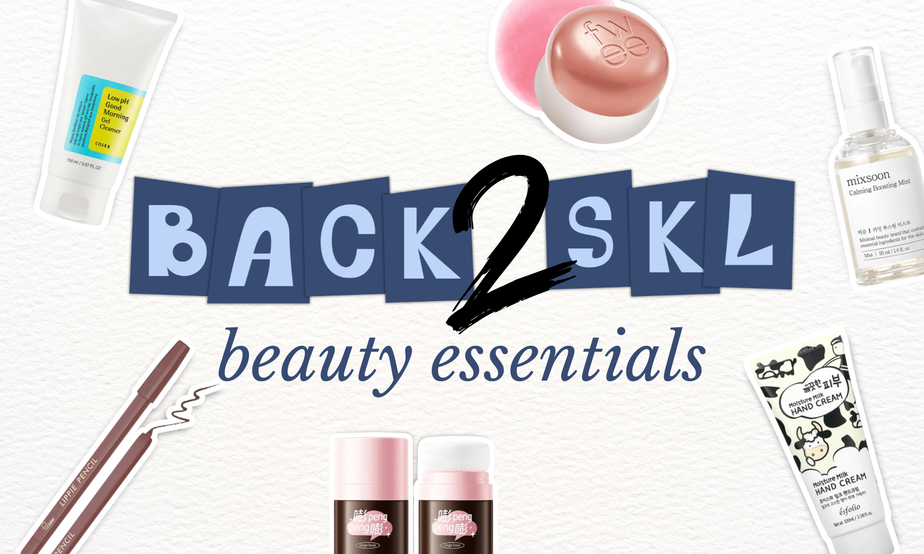 Back to School Beauty Essentials ️ – Bebyhada